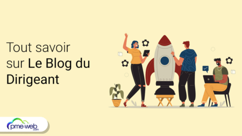 Le Blog du Dirigeant, le site des créateurs d’entreprises - La Pousse ...